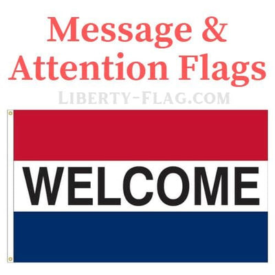 Message Flags & Attention Flags | Advertising Banners USA – Liberty ...